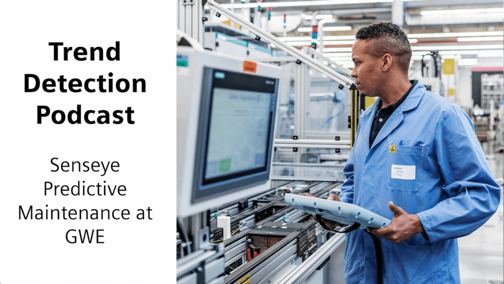 Senseye Predictive Maintenance: A Q&A with GWE’s Dominik Klemm by Emily Johnson on Siemens Blog